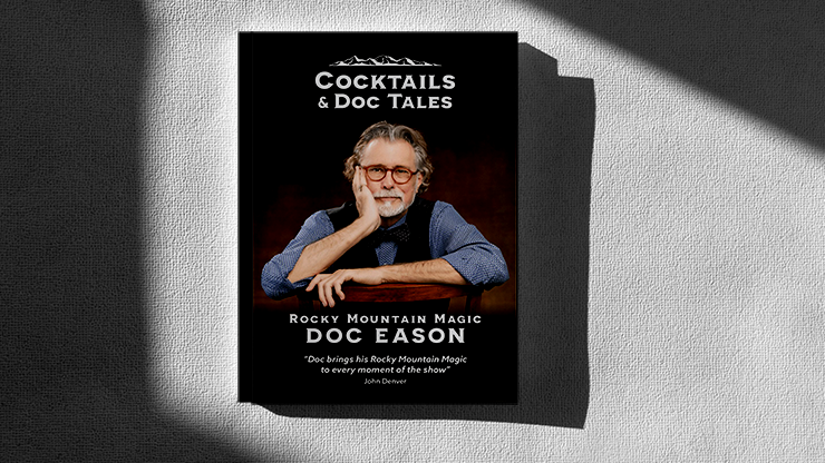 Cocktails and Doc Tales by Doc Eason – Magic Pro