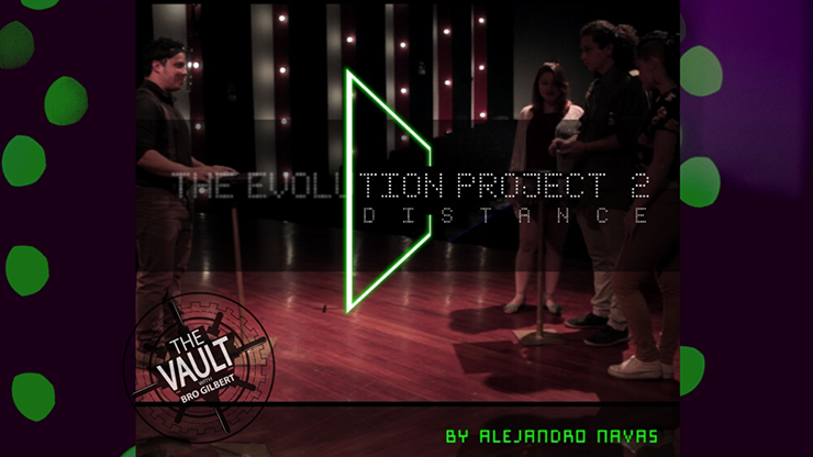 The Vault- The Evolution Project 2 Distance by Alejandro Navas – Magic Pro