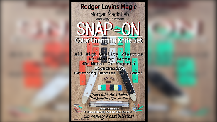 SNAP-ON Color Changing Knife Set by Rodger Lovins – Magic Pro